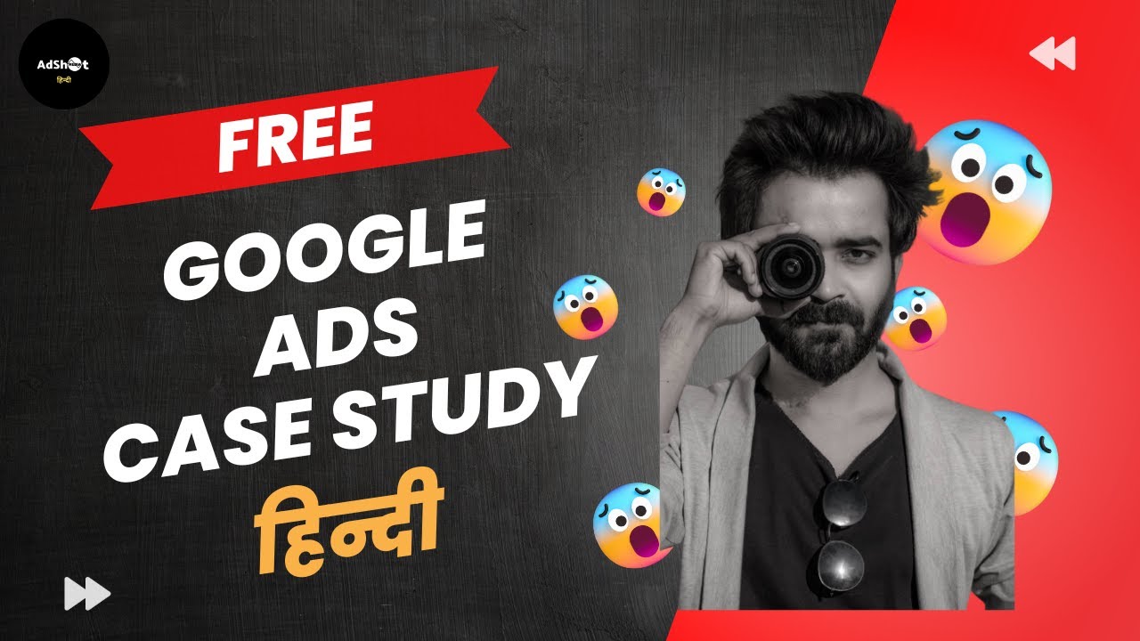 Google Ads Live Case Study | Google Ads Hindi Tutorial - YouTube