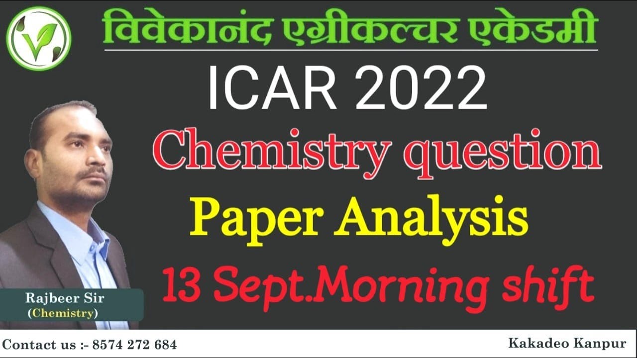 ICAR 2022 Chemistry paper Analysis | icar chemistry question paper ...