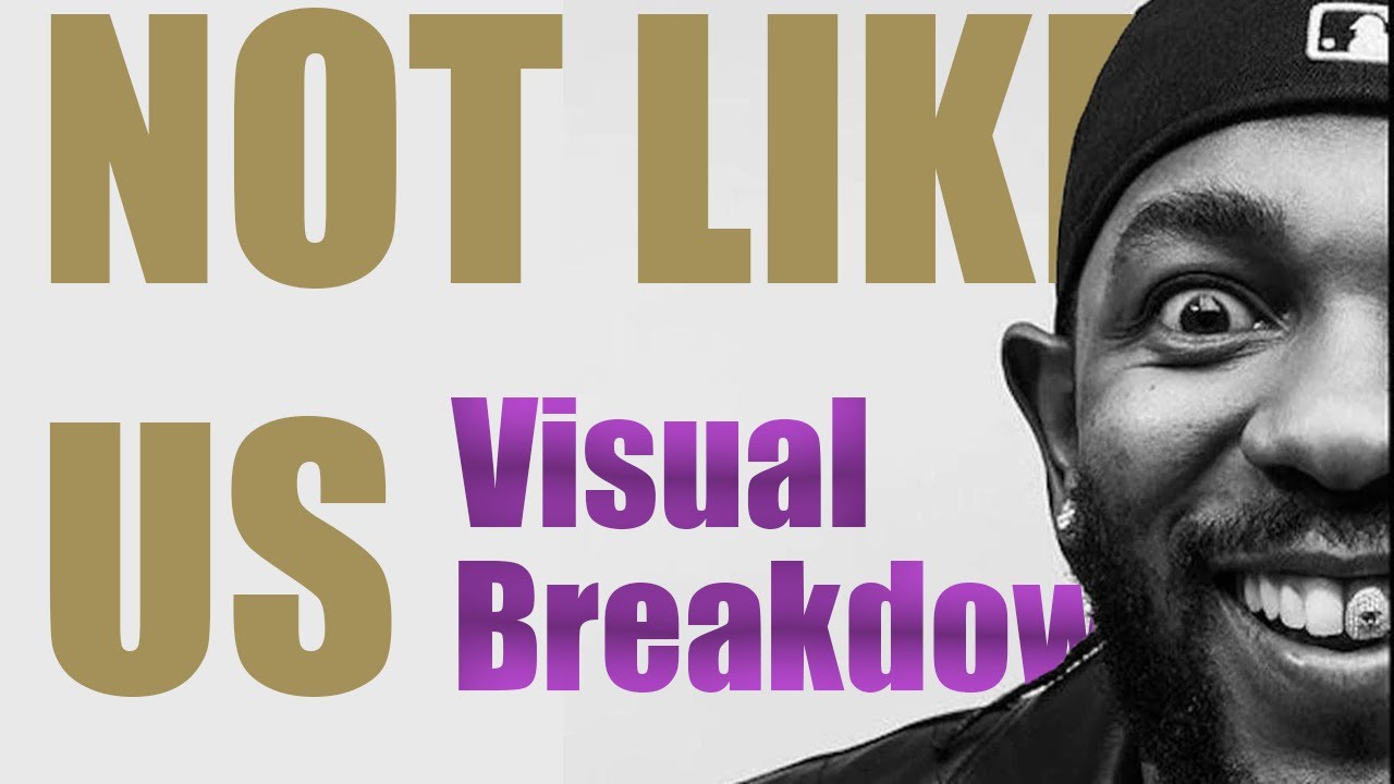 KENDRICK LAMAR - NOT LIKE US (VISUAL GENIUS) UNDERSTAND EVERY BAR - YouTube