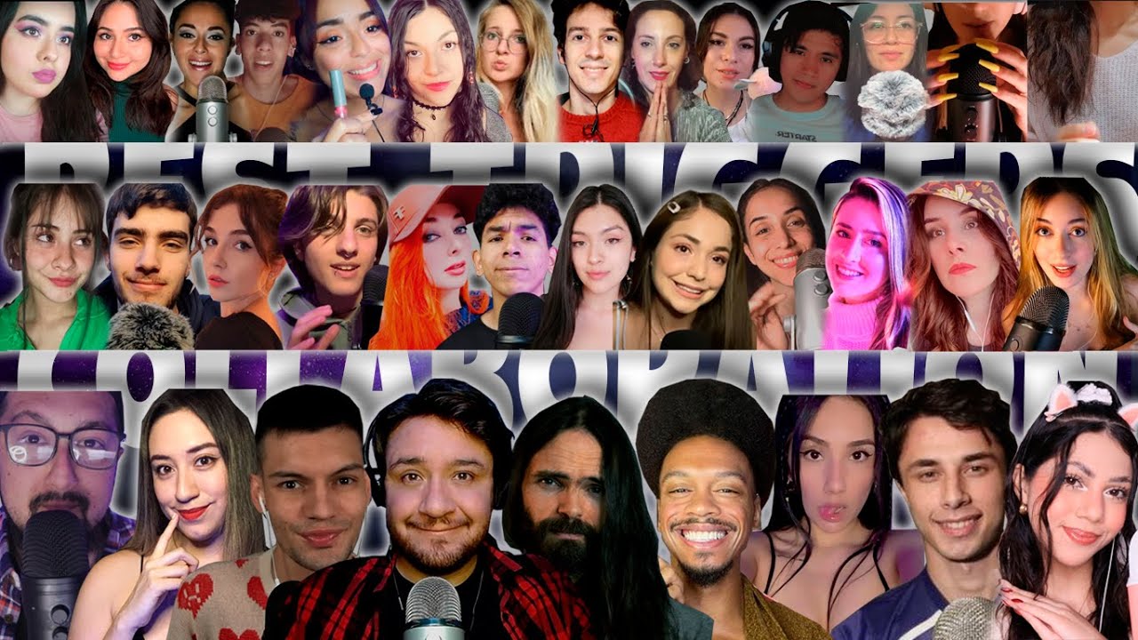 [ASMR] 35 ASMRTIST +100 TRIGGERS (Colaboracion Épica) - YouTube