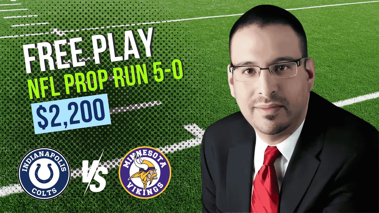 NFL Prop Bets Today - Best NFL Team Props - Colts vs Vikings, Sunday ...