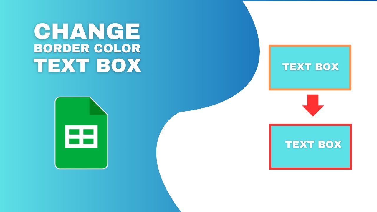 How to Change Border Color Text Box in Google Sheets - YouTube