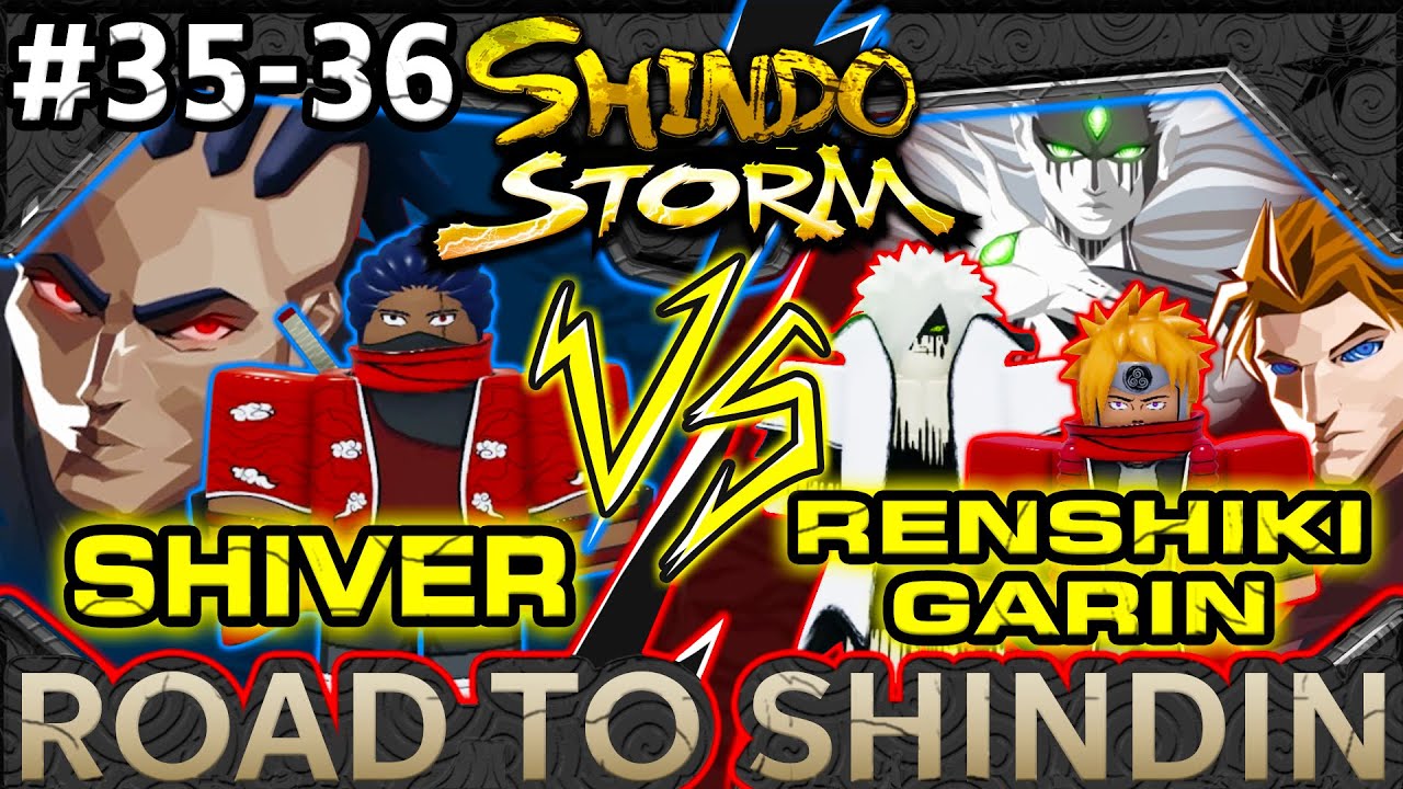 ROAD TO SHINDIN 」 SHIVER AKUMA VS RENSHIKI & GARIN ATOMIC | SHINDO ...