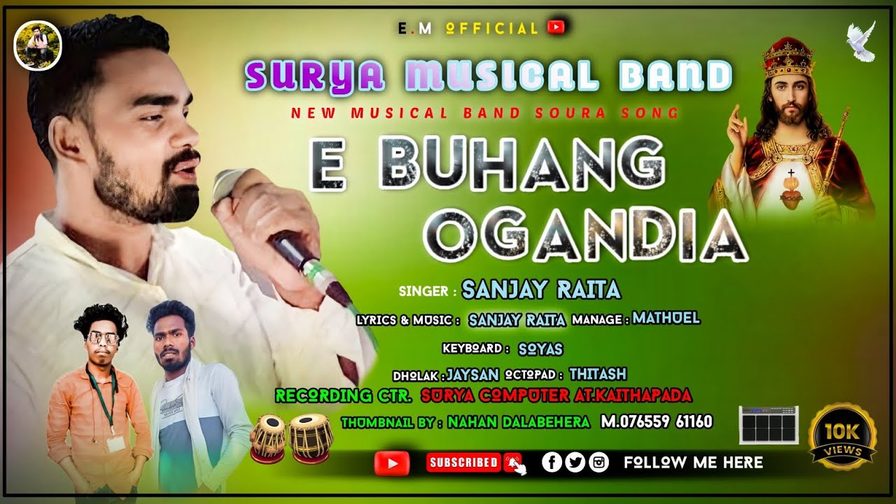 E Buhang Ogandia _ Sanjay raita_New Soura Song_Surya Musical Band Group ...