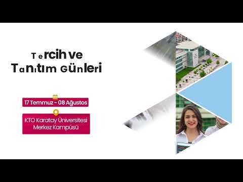 KTO Karatay Üniversitesi Tercih ve Tanıtım Günleri 2023 #TercihinGeleceğin
