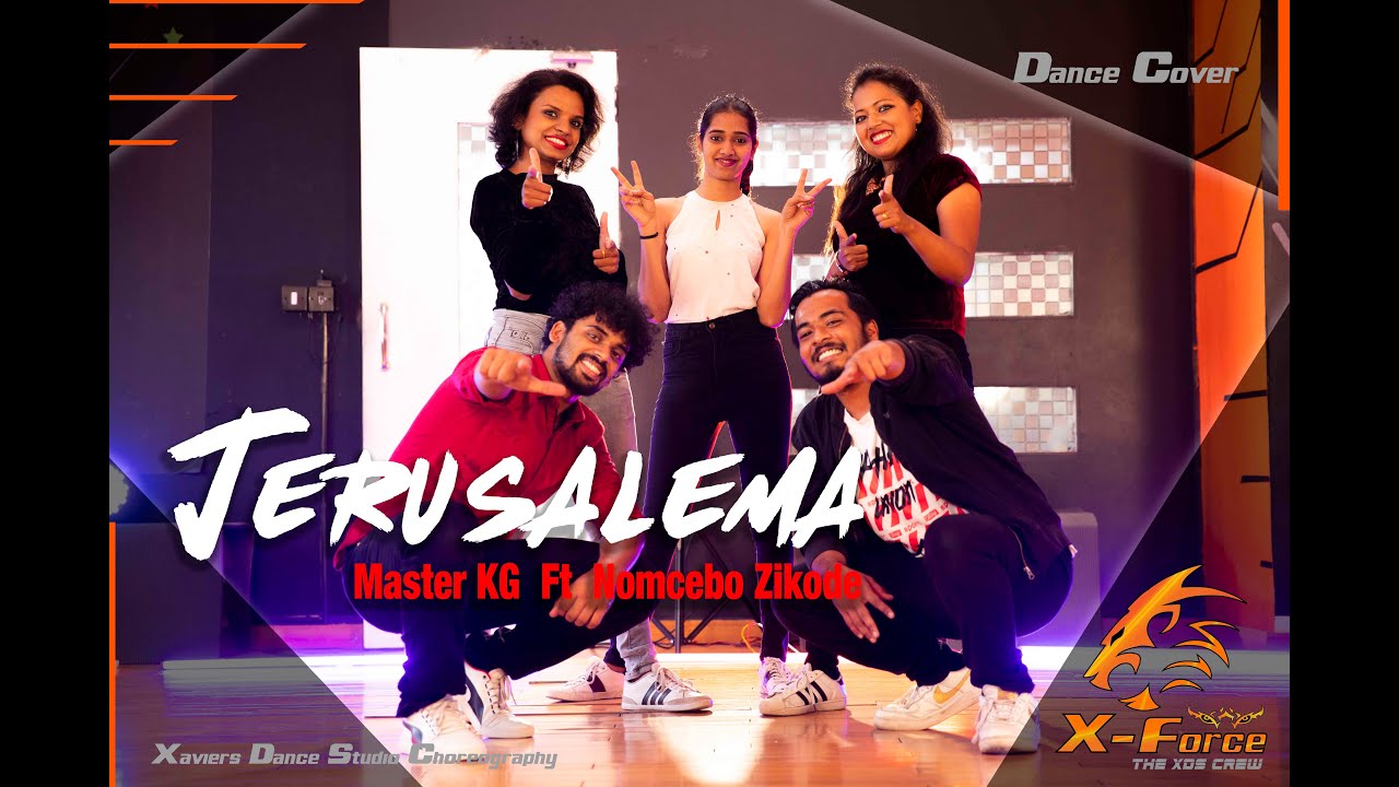 Jerusalema | Master KG Ft. Nomcebo | Xaviers Dance Studio Choreography ...