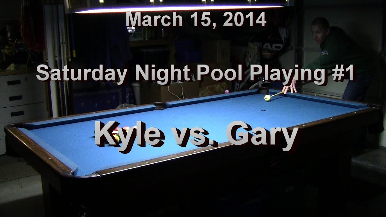 Gary & Kyle Pool Game1 - YouTube