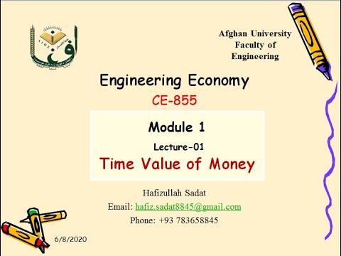 Engineering Economy, Interest rate and Interest types/ Mod 01, Lec 01 ...