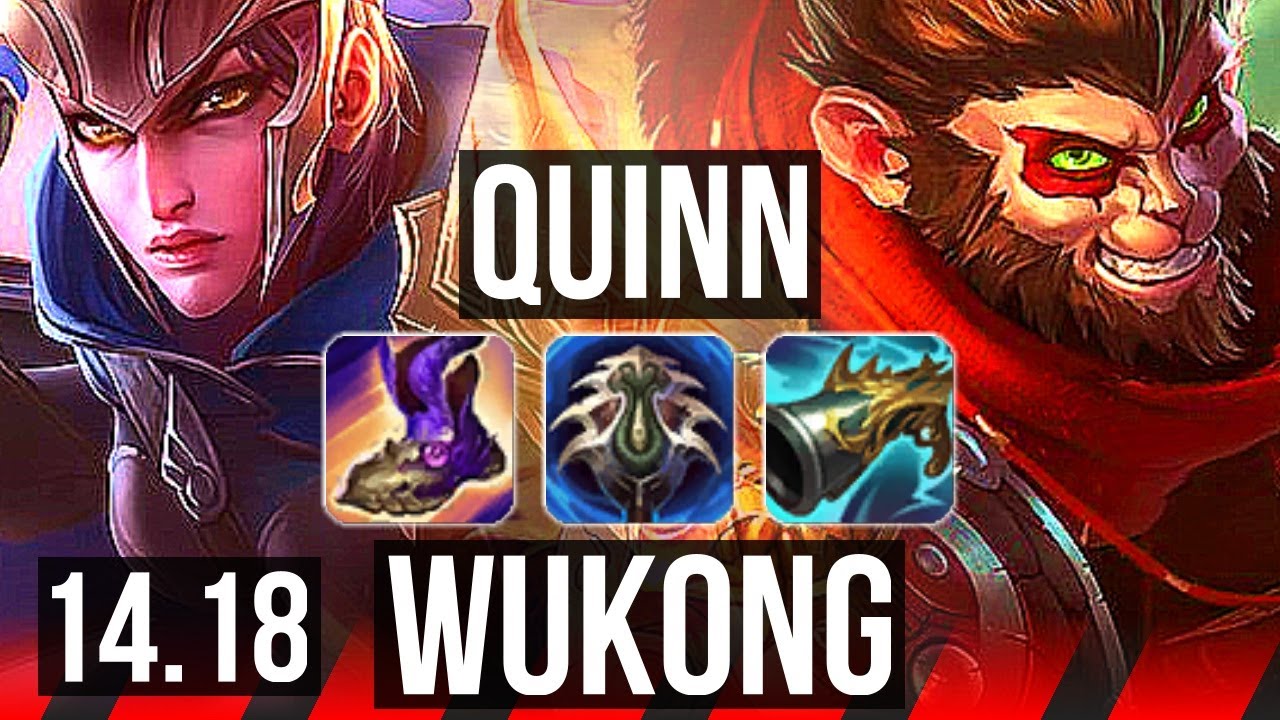 QUINN vs WUKONG (TOP) | Rank 5 Quinn, 11/2/8, 900+ games, Dominating ...