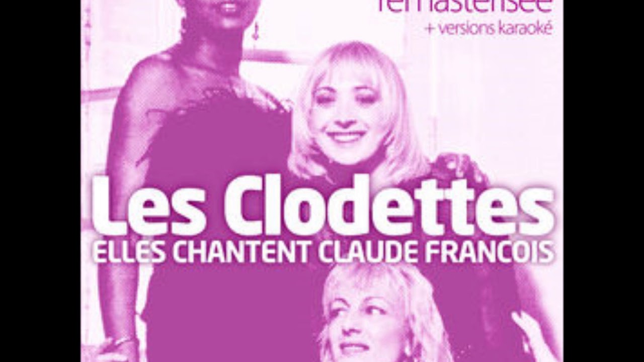 Chanson populaire - Les Clodettes - YouTube