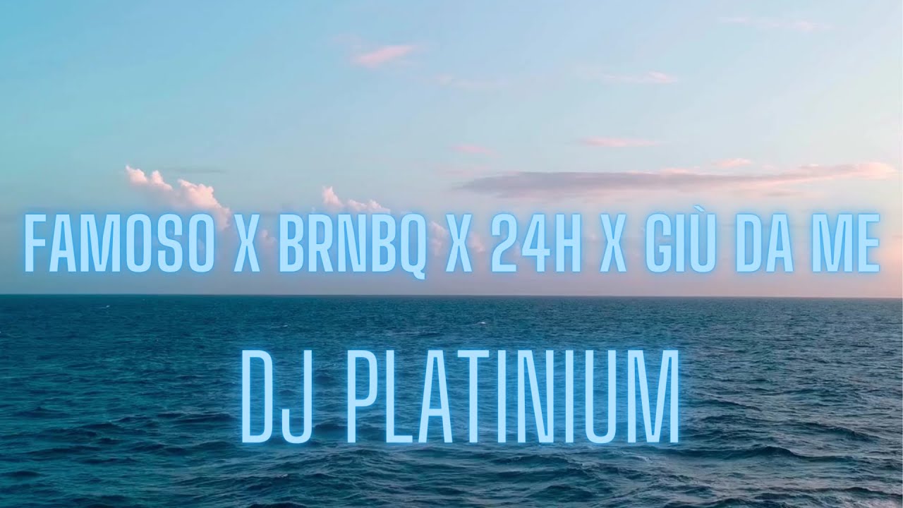 Famoso X BRNBQ X 24H X Giù da me - YouTube