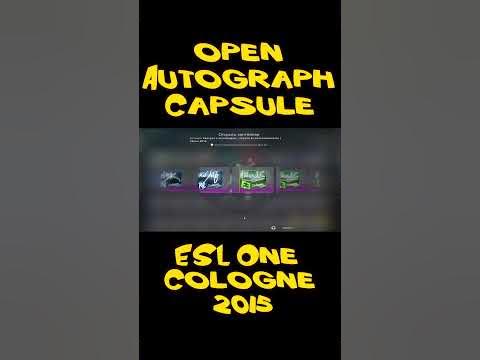Open Autograph Capsule ESL One Cologne 2015 CS:GO #shorts - YouTube