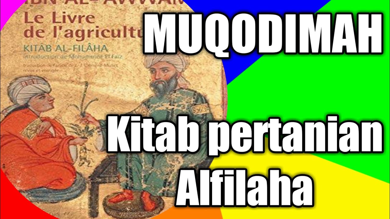 Muqodimah kitab pertanian Alfilaha bag 1 - YouTube