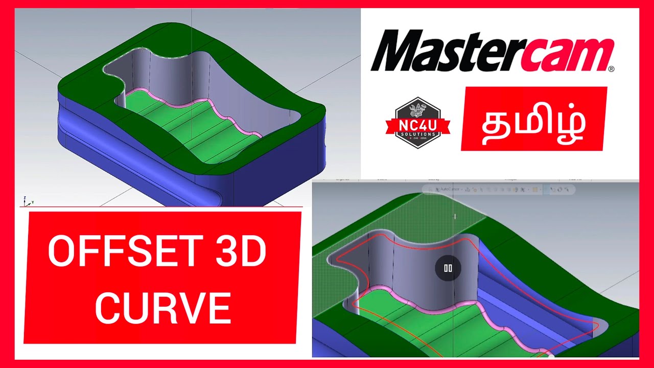 How to offset a 3D curve in Mastercam -5 Axis தமிழில் -CNC Mastercam Training Coimbatore - YouTube