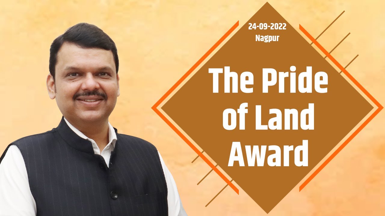 Pride of Land Award Ceremony -Real Estate Award | Nagpur | DCM Devendra ...