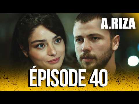 A.RIZA | Épisode 40 En Français