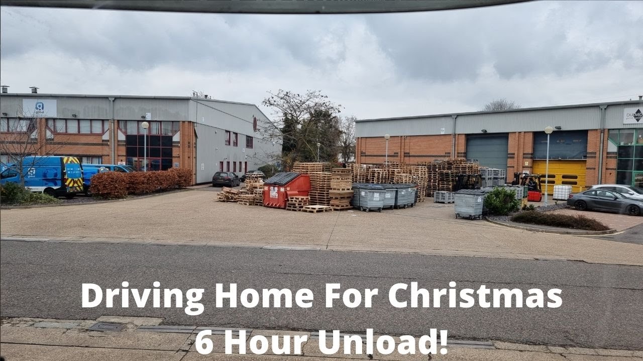 Driving Home For Christmas - 6 Hour Unload - HGV Trucking UK Mercedes ...