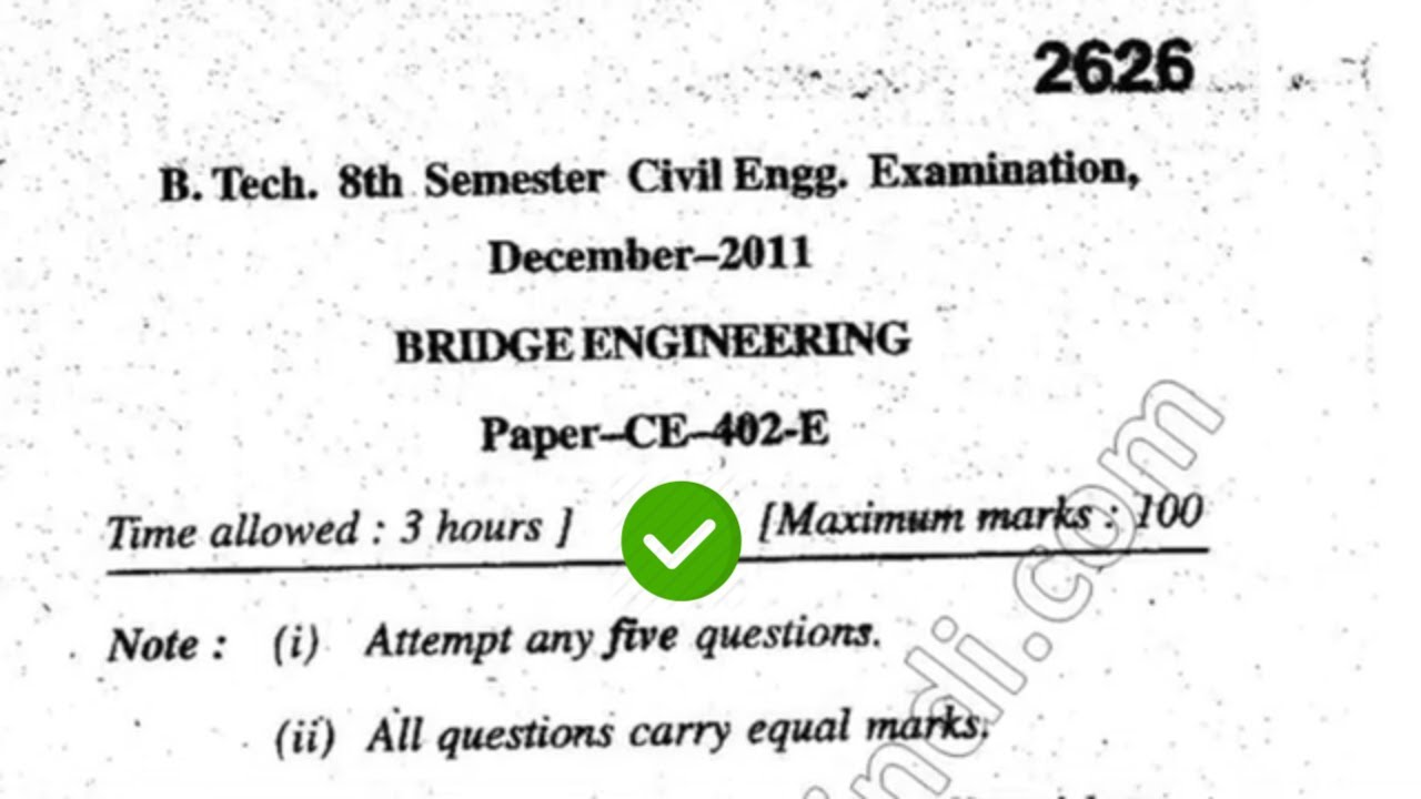 2011 Mdu BTech Civil 8th Sem Bridge Engineering Question Paper - YouTube