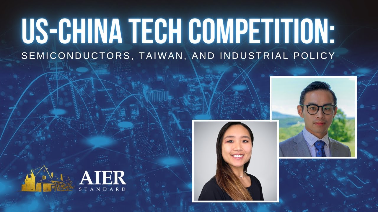 US-China Tech Competition: Semiconductors, Taiwan, and Industrial ...