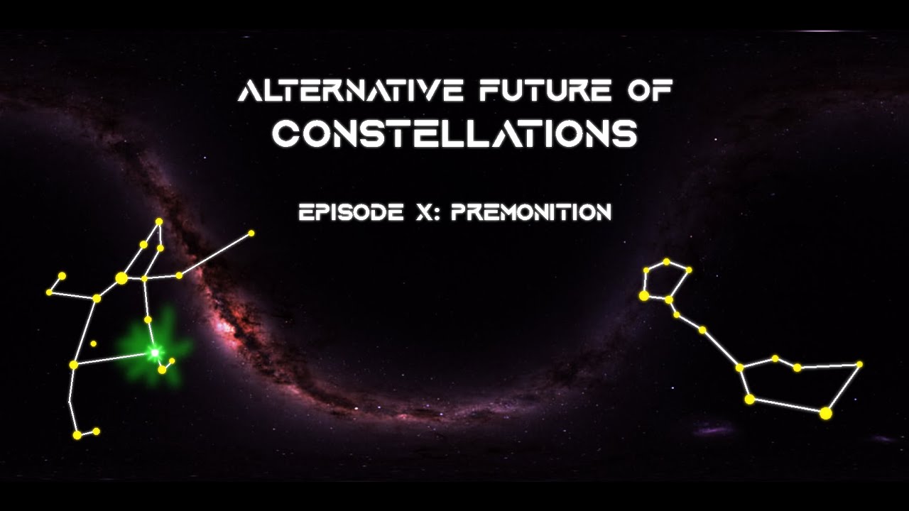 Alternative Future of Constellations - Episode 10: Premonition - YouTube