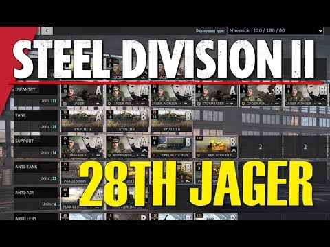 28TH JAGER! Steel Division 2 Battlegroup BETA Preview #10 - YouTube
