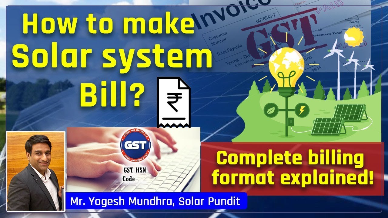 How to make solar system bill for customers | Know all Bill Formats ...