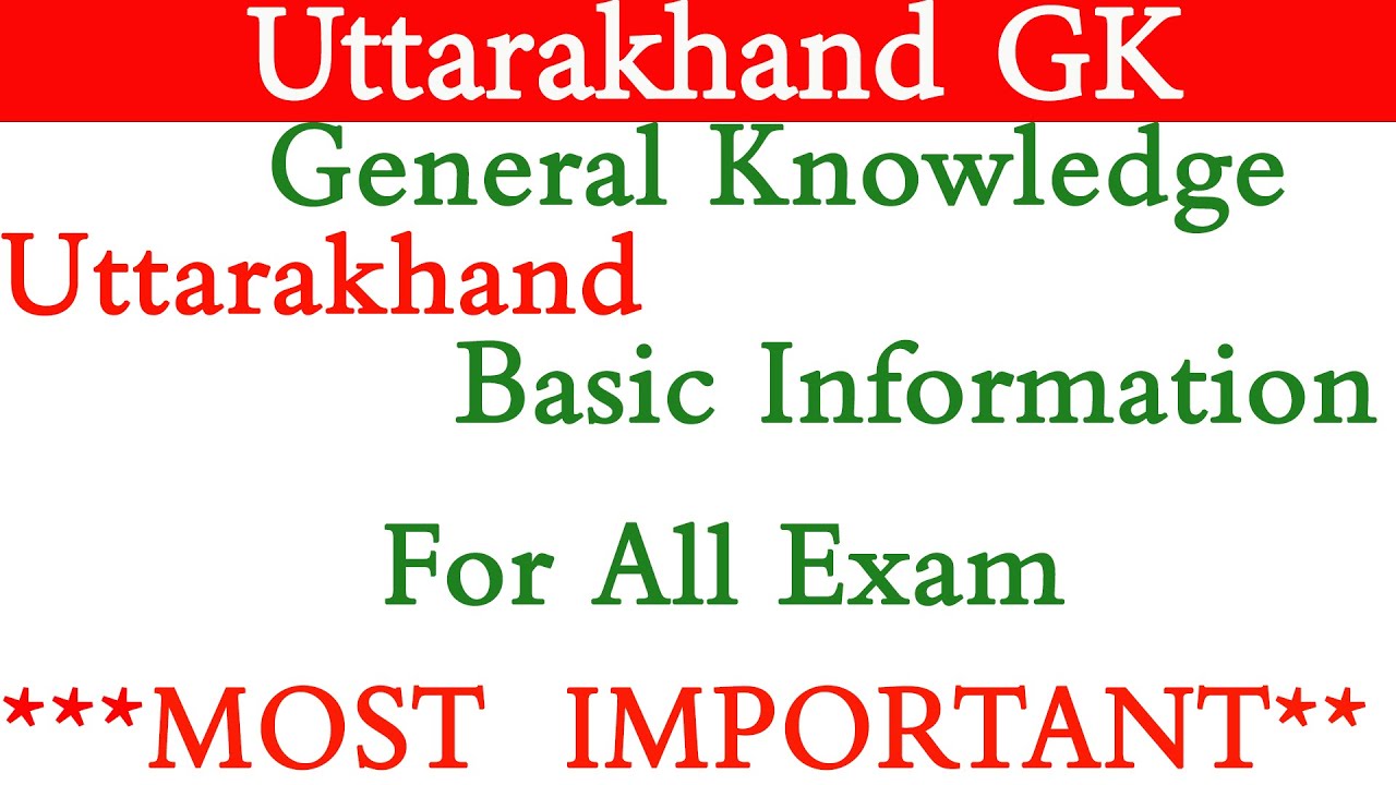 Uttarakhand GK l Uttarakhand General Knowledge for ukpsc in hindi ...