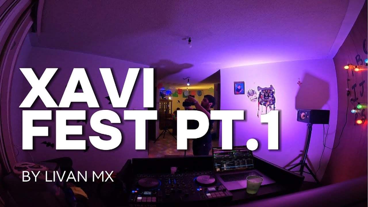 House Music DJ SET @ Xavi Fest by LIVAN MX (PT.1) - YouTube