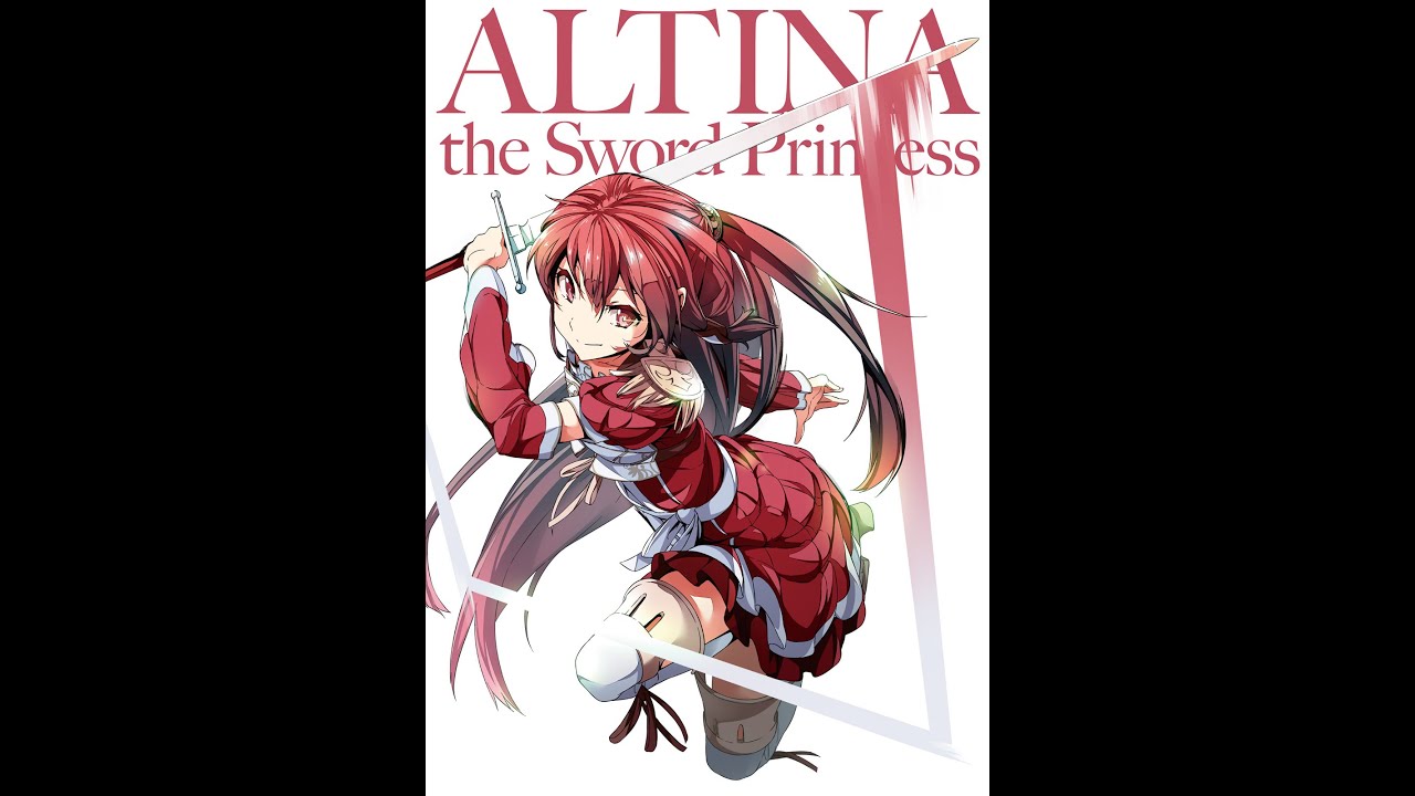 Altina The Sword Princess Episode 1 - YouTube