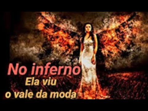 VALE DA MODA NO INFERNO_VISÃO DA IRMÃ RUTHY - YouTube