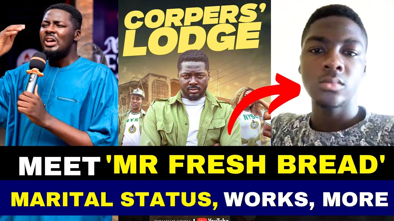 Interesting Facts About Corpers Lodge Cast 'Mr Fresh Bread', Victor ...
