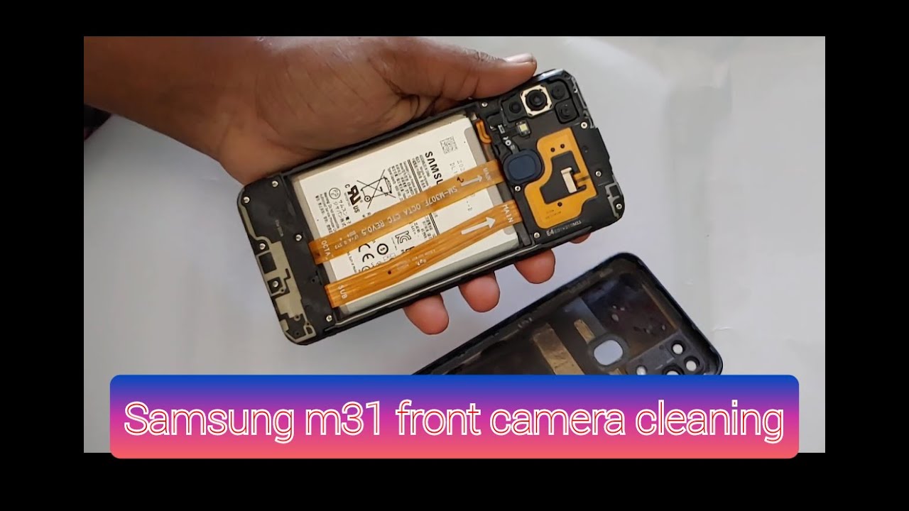 Samsung m31 front camera cleaning nfc model - YouTube