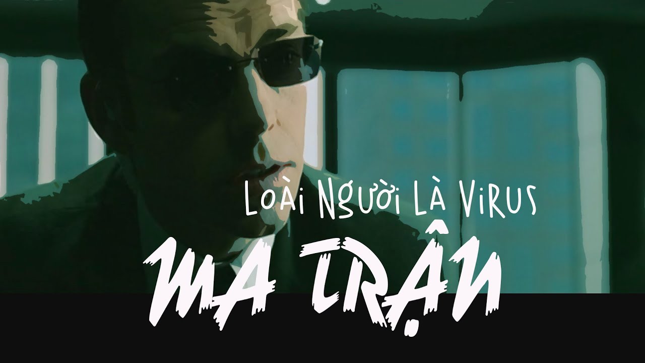 "Loài người là virus của hành tinh" - Agent Smith chia sẻ - Phim Matrix ...