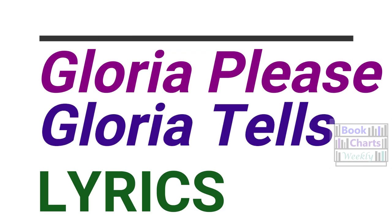 Gloria Please - Gloria Tells + LYRICS (SOUL) - YouTube