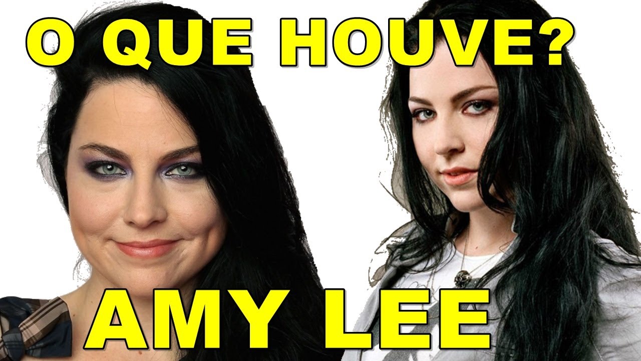 Como está hoje AMY LEE do EVANESCENCE - YouTube