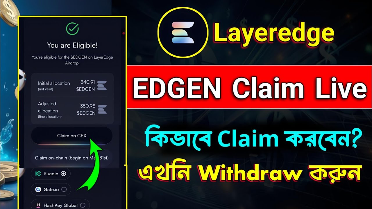 Layeredge ( EDGEN ) Withdraw Live | Layeredge Claim Update - YouTube