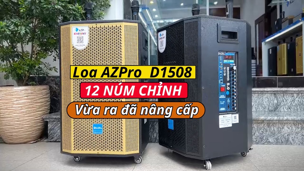 Loa AZPro AZ D1508 vừa ra đã nâng cấp phần mềm - YouTube