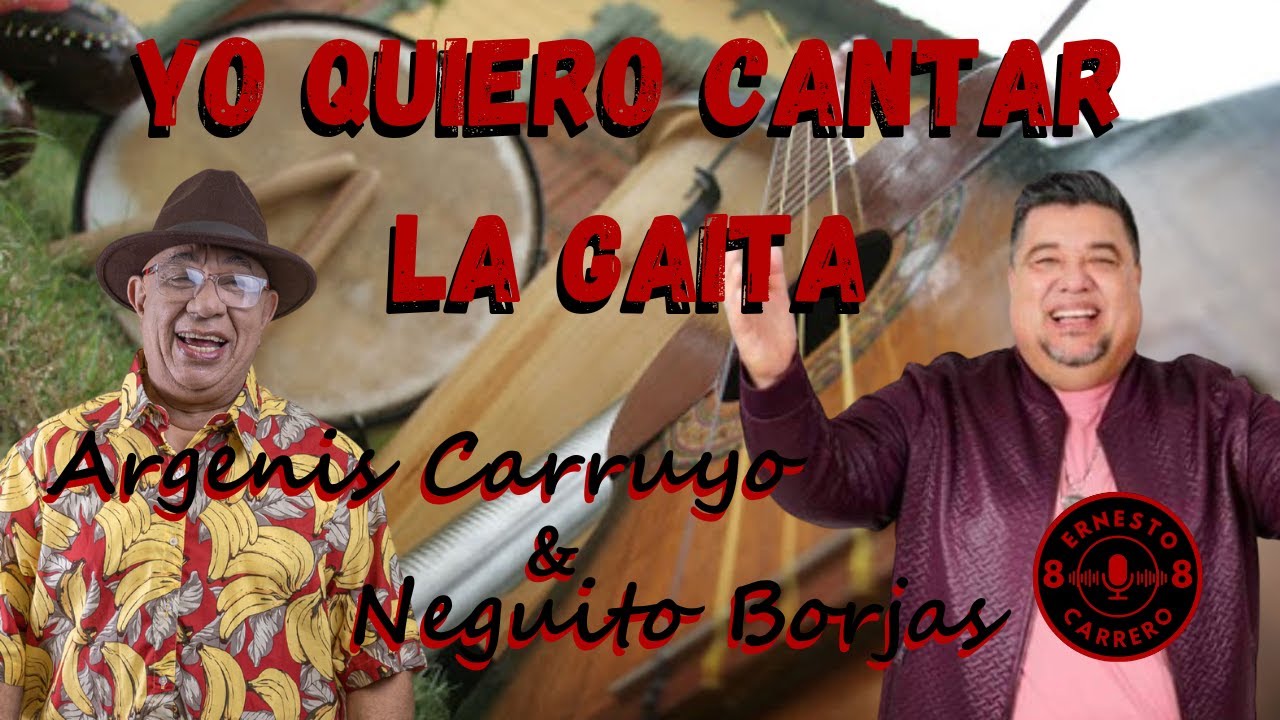 Quiero Cantar La Gaita - Argenis Carruyo & Neguito Borjas #navidad # ...