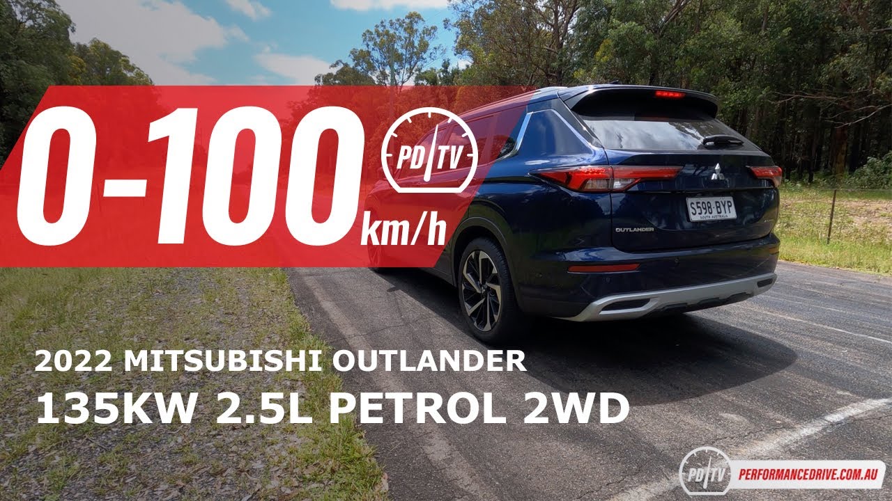 2022 Mitsubishi Outlander Aspire (2WD) 0-100km/h & engine sound - YouTube