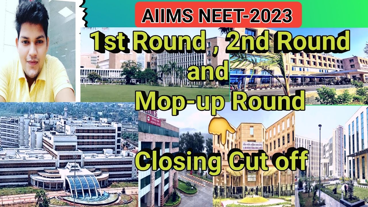 aiims round 3 closing cut off 2023/aiims mop up round cut off 2023 ...