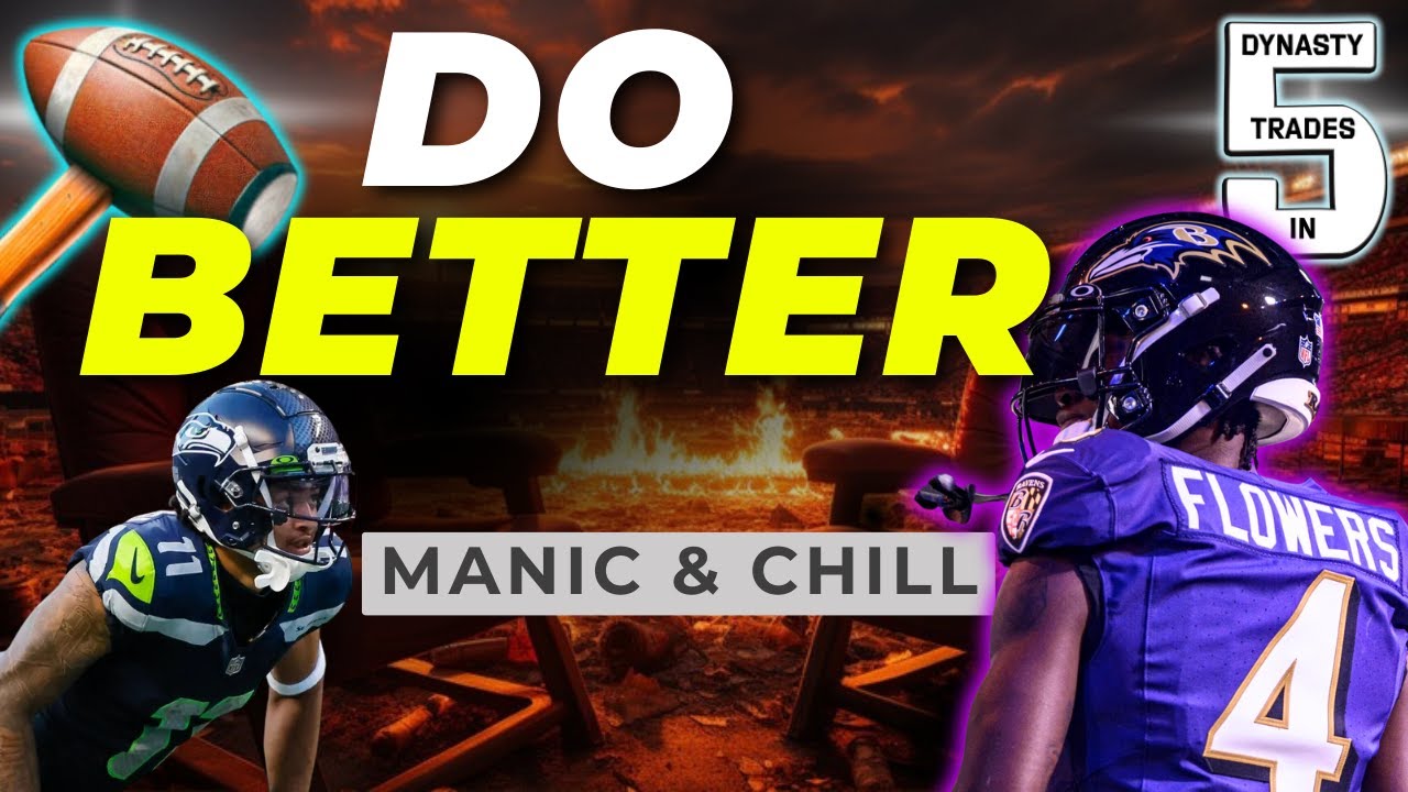 YOUR Dynasty TRADES and questions... (Manic & Chill) - Dynasty Football ...