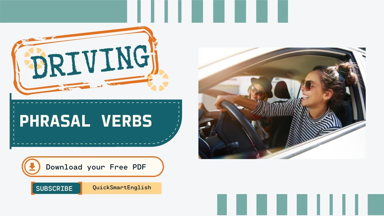 MUST-KNOW DRIVING PHRASAL VERBS - YouTube