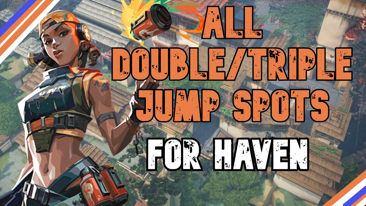 ALL RAZE DOUBLE/TRIPLE JUMP SPOTS FOR MAP HAVEN - Valorant - YouTube