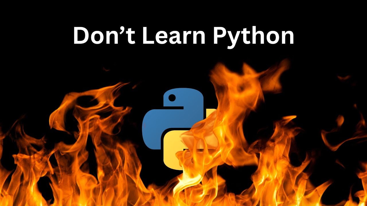 Don't Learn Python - YouTube