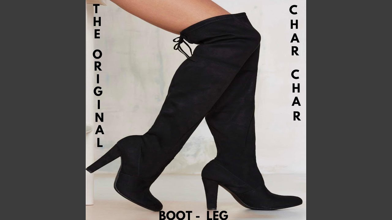 The Original Char Char Bootleg - YouTube
