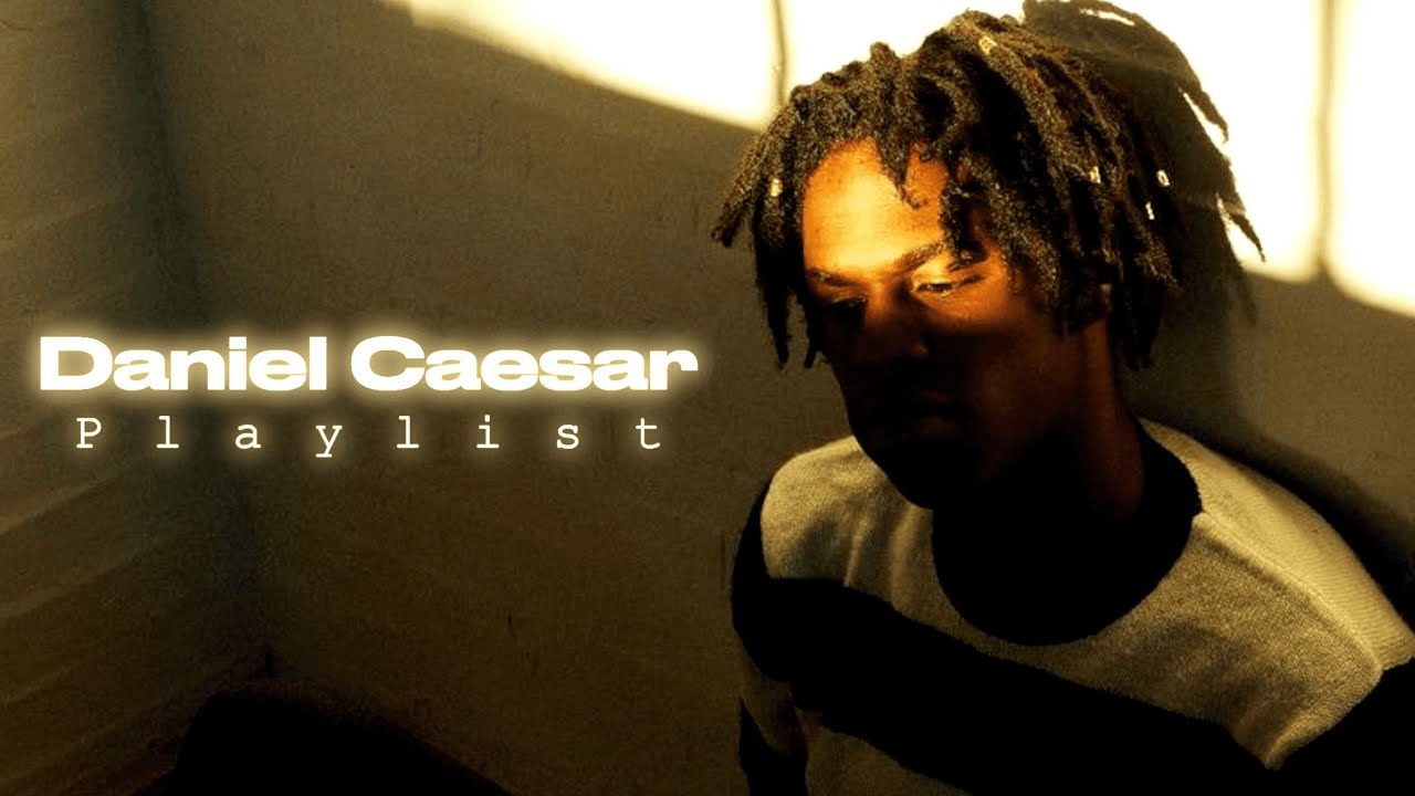 𝐏𝐥𝐚𝐲𝐥𝐢𝐬𝐭 모든게 여전하길 바래, Daniel Caesar Playlist - YouTube