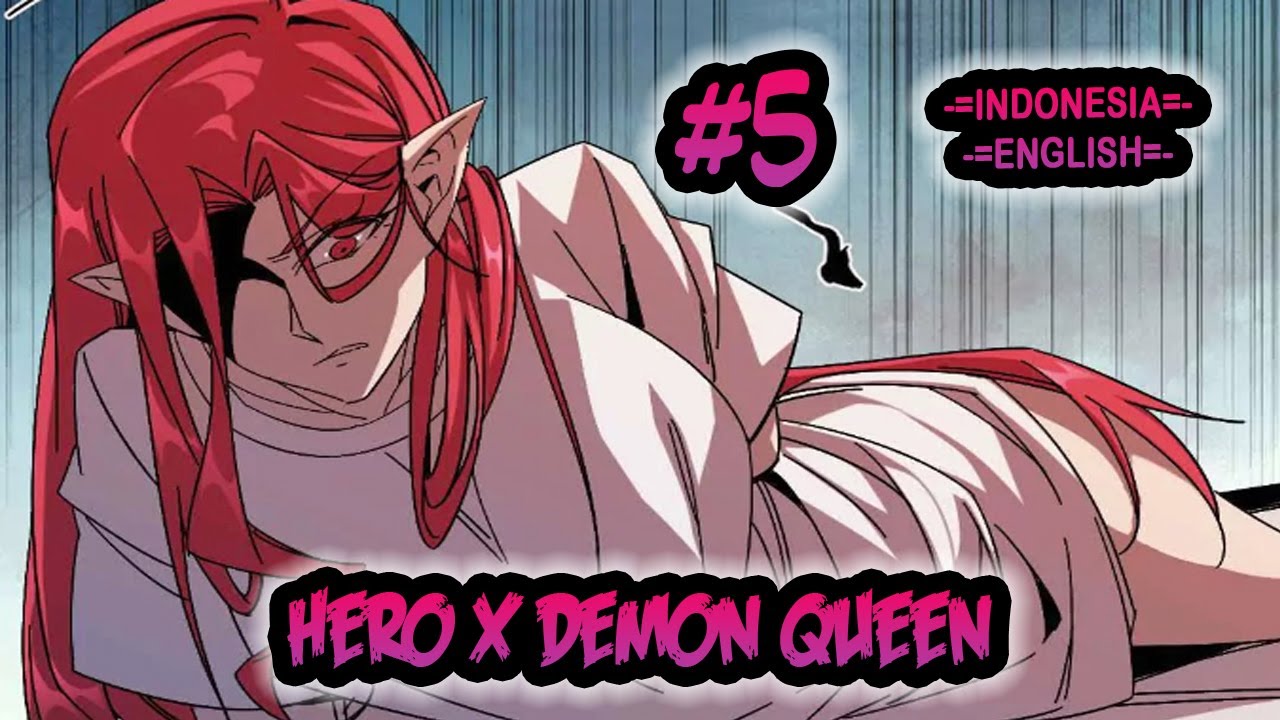 Hero X Demon Queen ch 5 [Indonesia - English] - YouTube