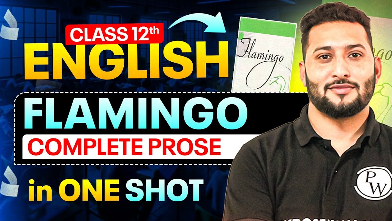 RBSE Class 12th English 🔥 | Flamingo Complete Prose in One Shot | Class ...