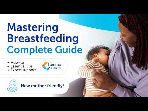Mastering Breastfeeding: Essential Tips & Support | Summa Health