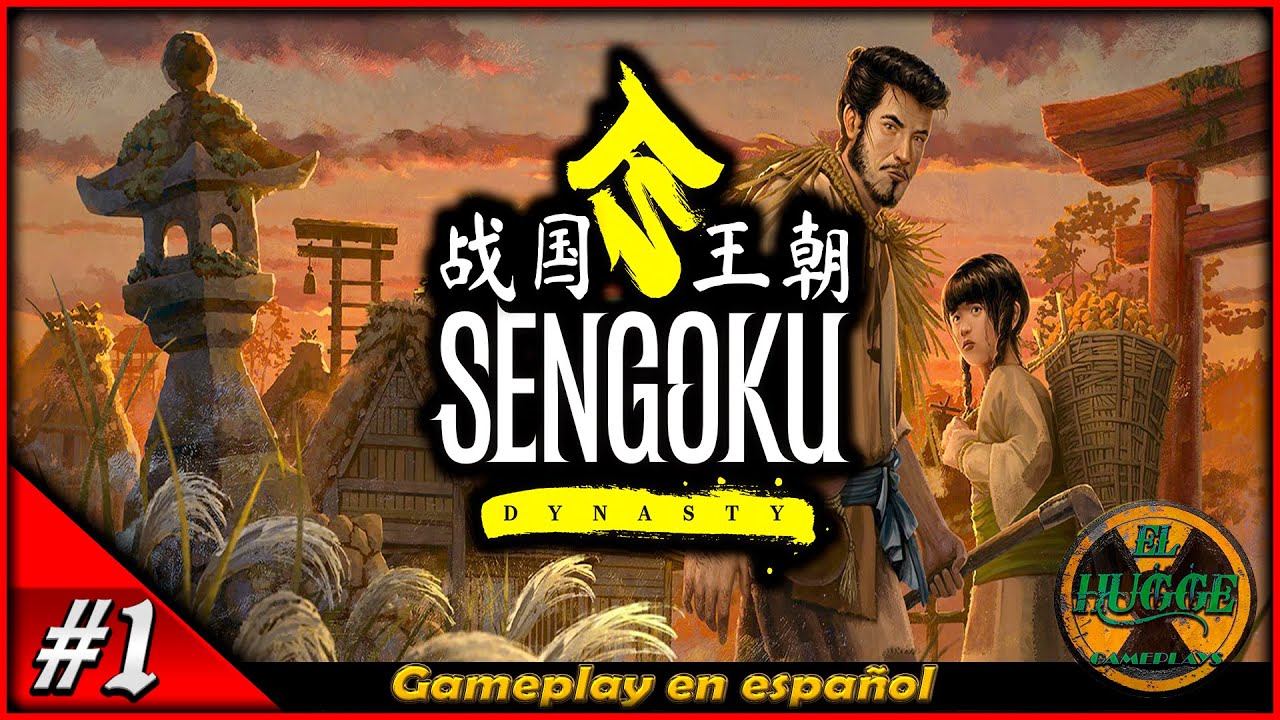 Sengoku Dynasty || #1 "Primer Contacto" || Gameplay Español - YouTube